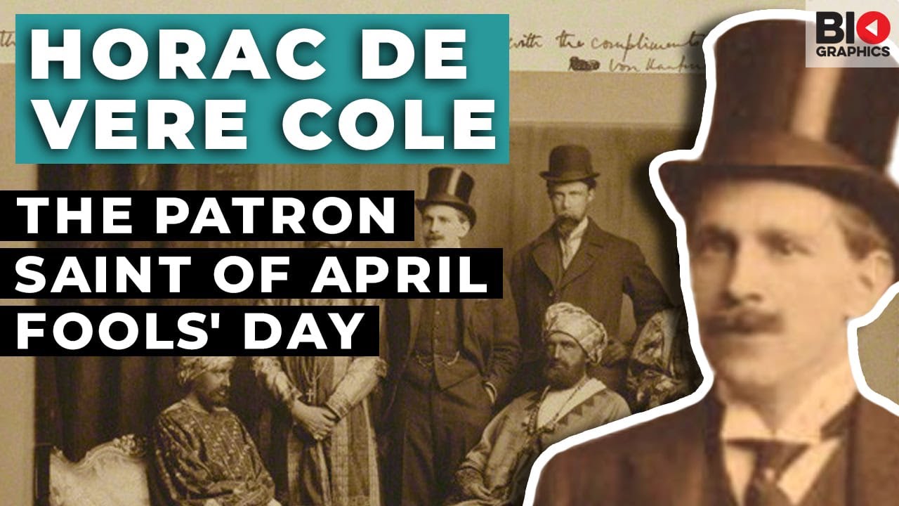 Horace De Vere Cole: The Patron Saint of April Fools' Day - YouTube
