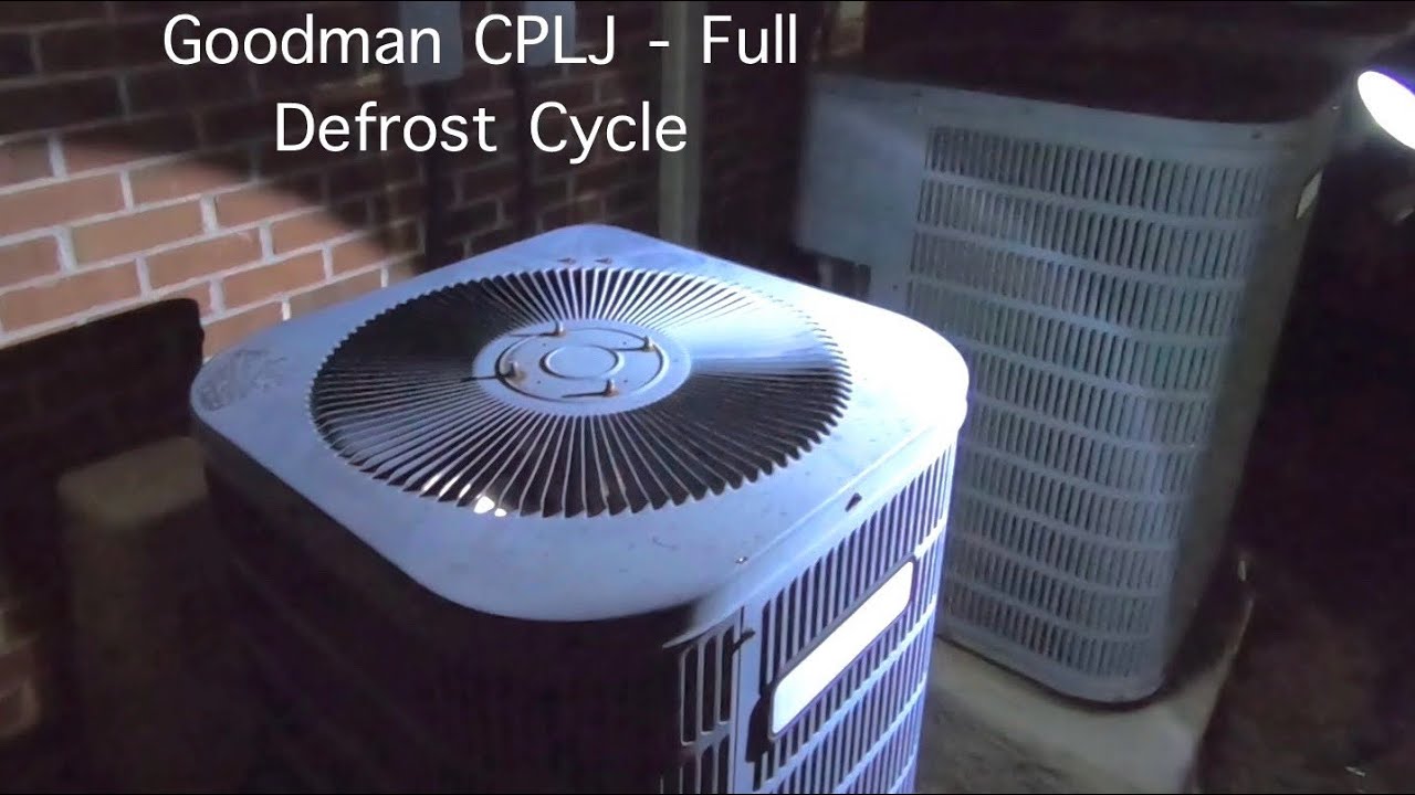 2004 Goodman CPLJ Heat Pump - Full Defrost Cycle - YouTube