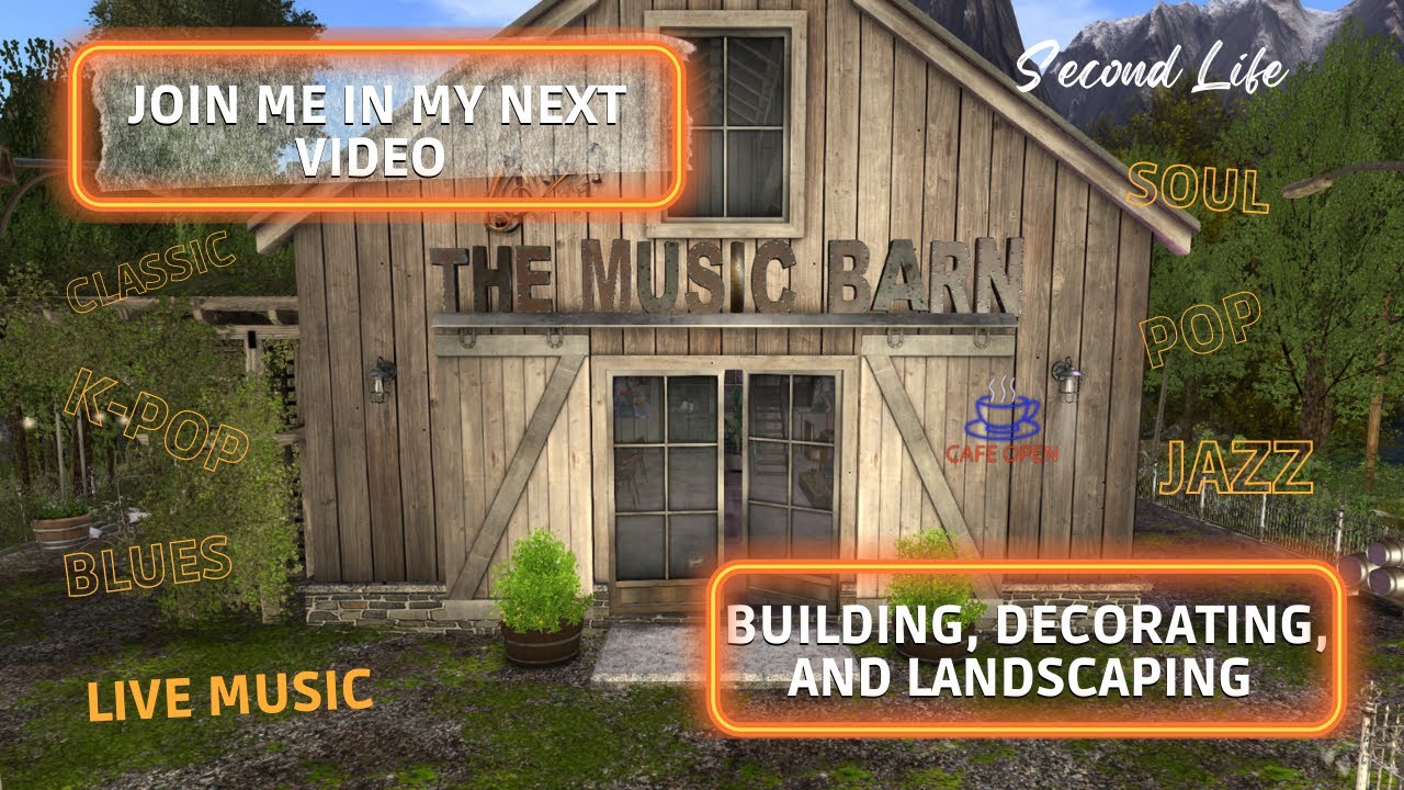 The Music Barn Intro video | Second Life | Building, Decorating and ...