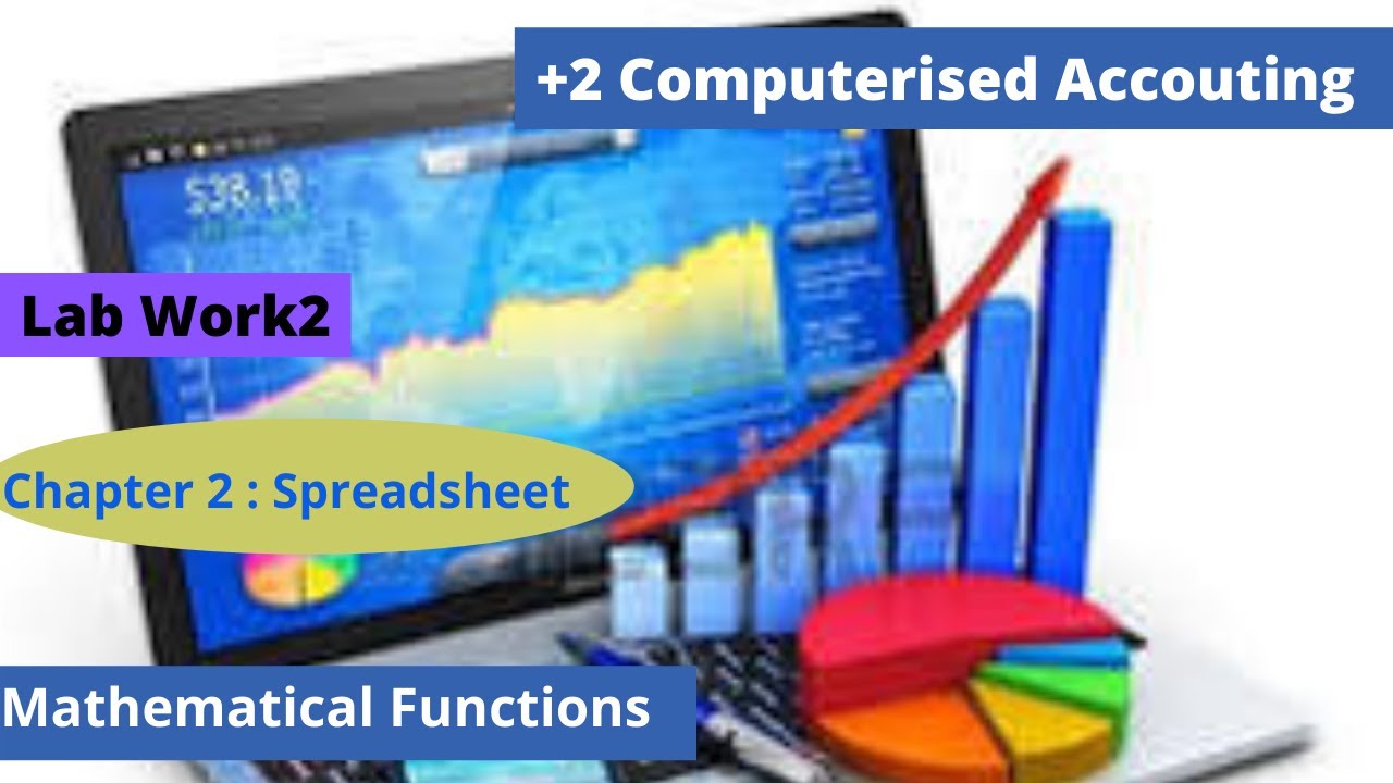 IIComp Acc Practical | Chapter 2 | Spreadsheet | Lab work2 | Mathematical Functions - YouTube