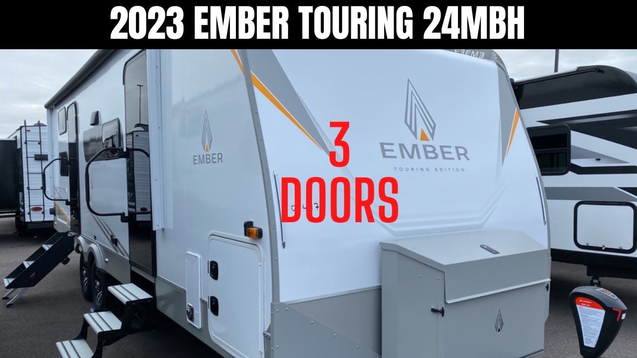 2023 EMBER TOURING EDITION 24MBH - YouTube