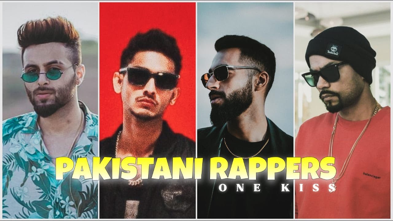PAKISTANI RAPPERS [Edit] - One Kiss | Talha Anjum & Talhah Yunus ...