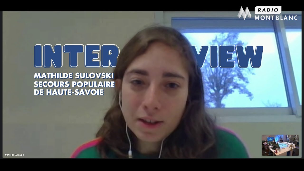 Interview | Mathilde Sulovski - Secours Populaire Haute-Savoie - YouTube