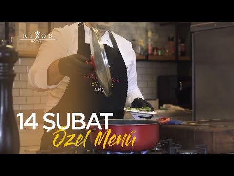 Rixos Chefs - 14 Şubat Sevgililer Günü Özel Menü // Hakan Gürer Şef | Rixos Hotels