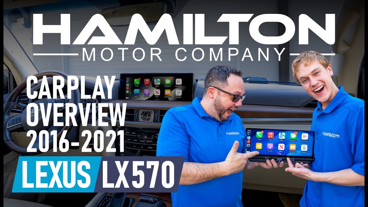 2016-2021 Lexus LX570 Conversion Kit for CarPlay Overview by Hamilton ...