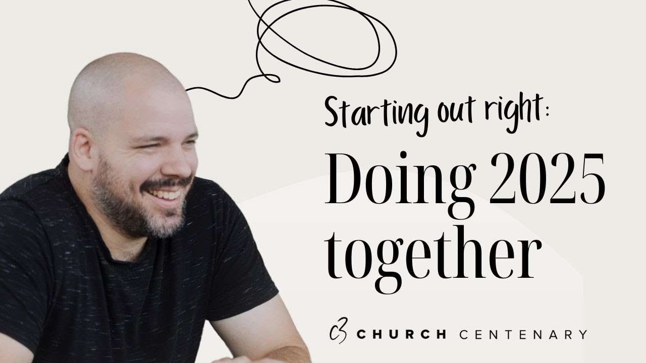 Starting out right: Doing 2025 together - YouTube