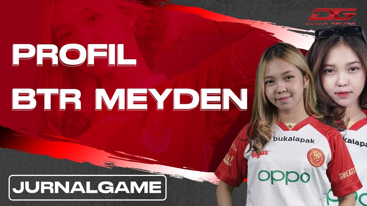[Jurnal Games] Profil BTR Meyden, Pro Palyer Cantik yang Sering Viral ...