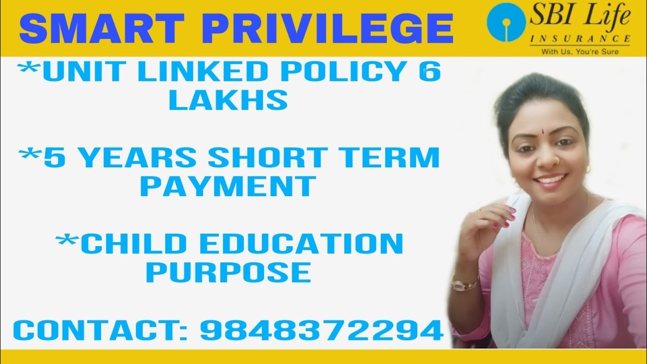 Rupa Thatikonda: SBI Life Insurance Smart privilege ULIP policy.only 5 ...