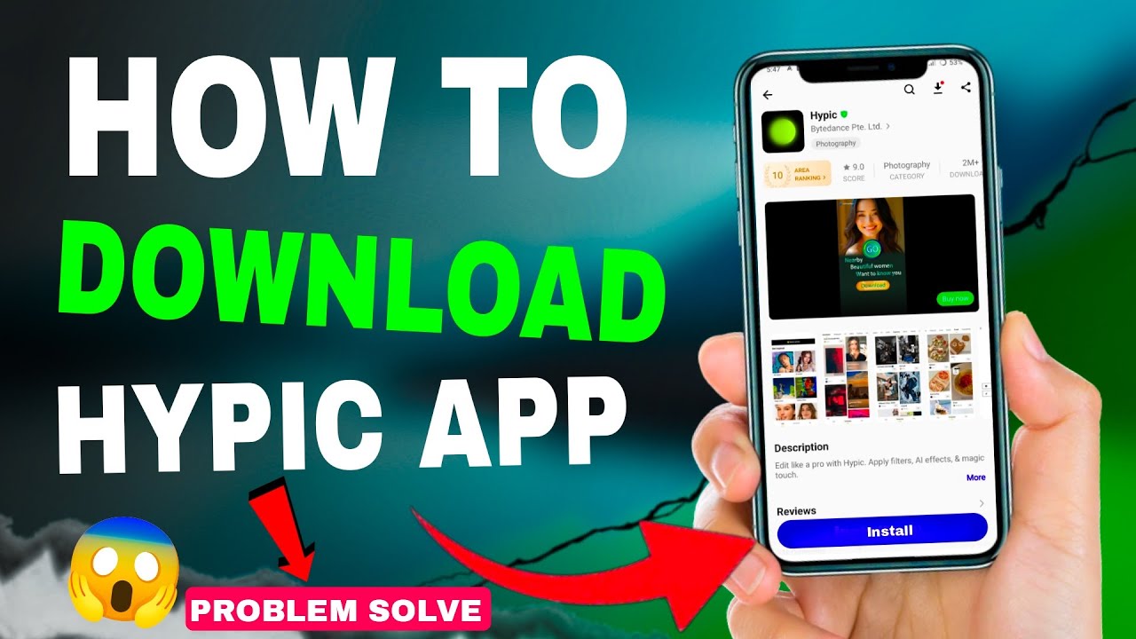 How To Download Hypic App In India| Hypic App download Kaise Kare ...