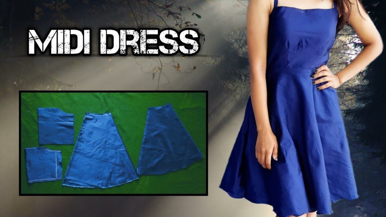 DIY Beautiful Midi Dress Cutting And Stitching Full tutorial - YouTube