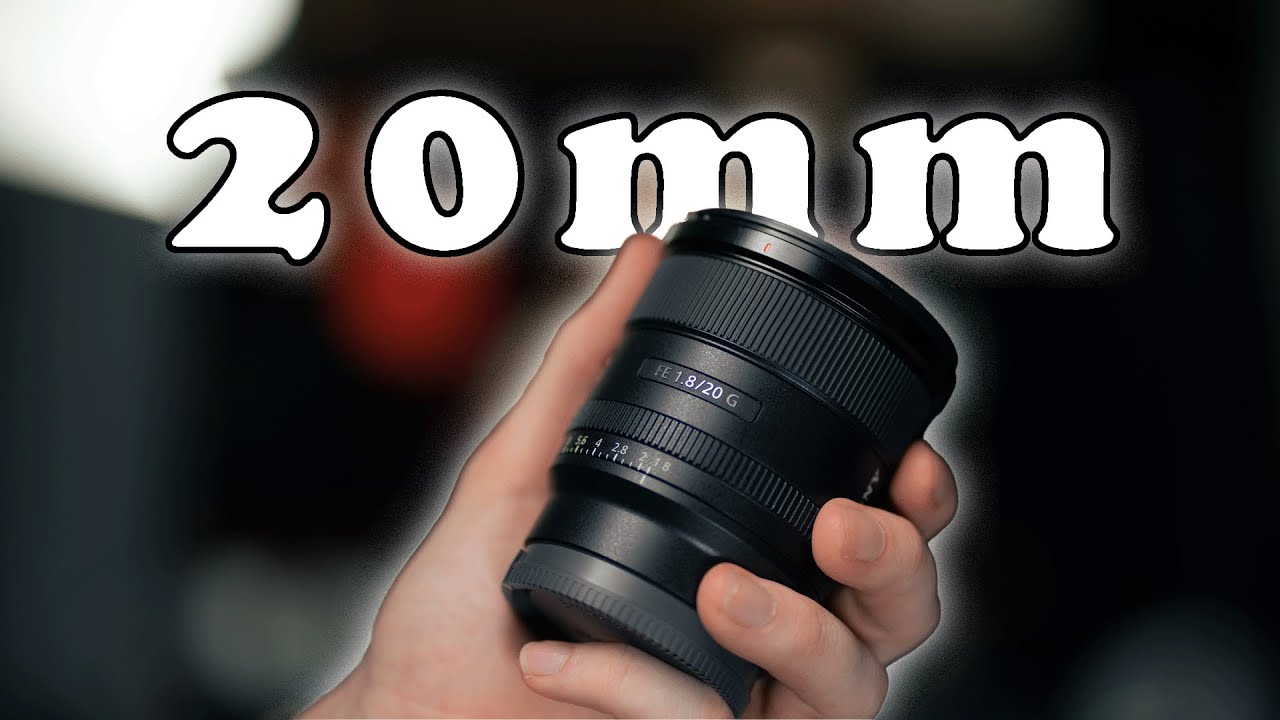20mm Lenses What Are They Good For YouTube 20mm Lenses What Are They Good For YouTube