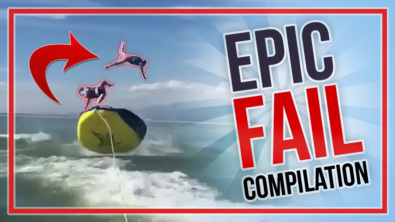 EPIC FAIL Compilation - BEST Funny Fail Moments - YouTube