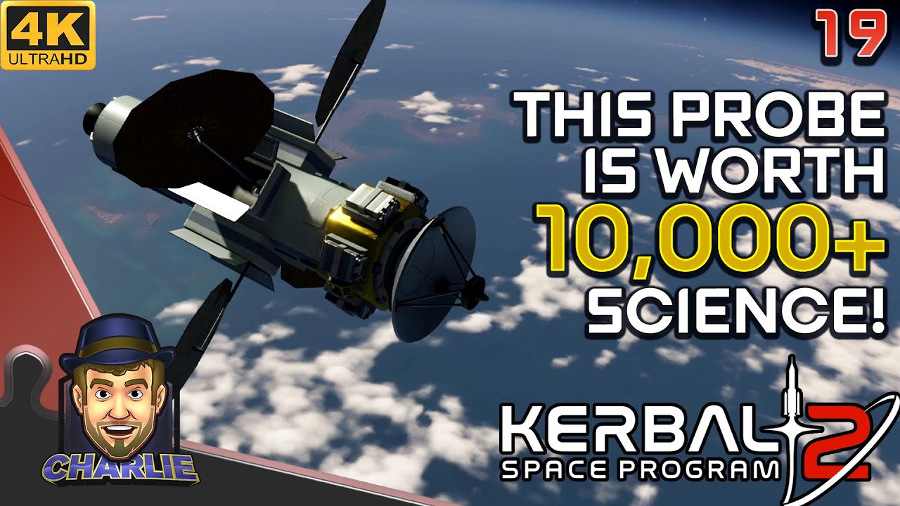 BRINGING BACK 10,000 SCIENCE IN STRANDED PROBE! - Kerbal Space Program ...