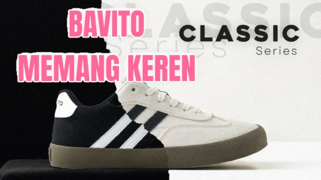 Sepatu Bavito Produk Lokal Yang Keren || Reviev Sneaker - YouTube