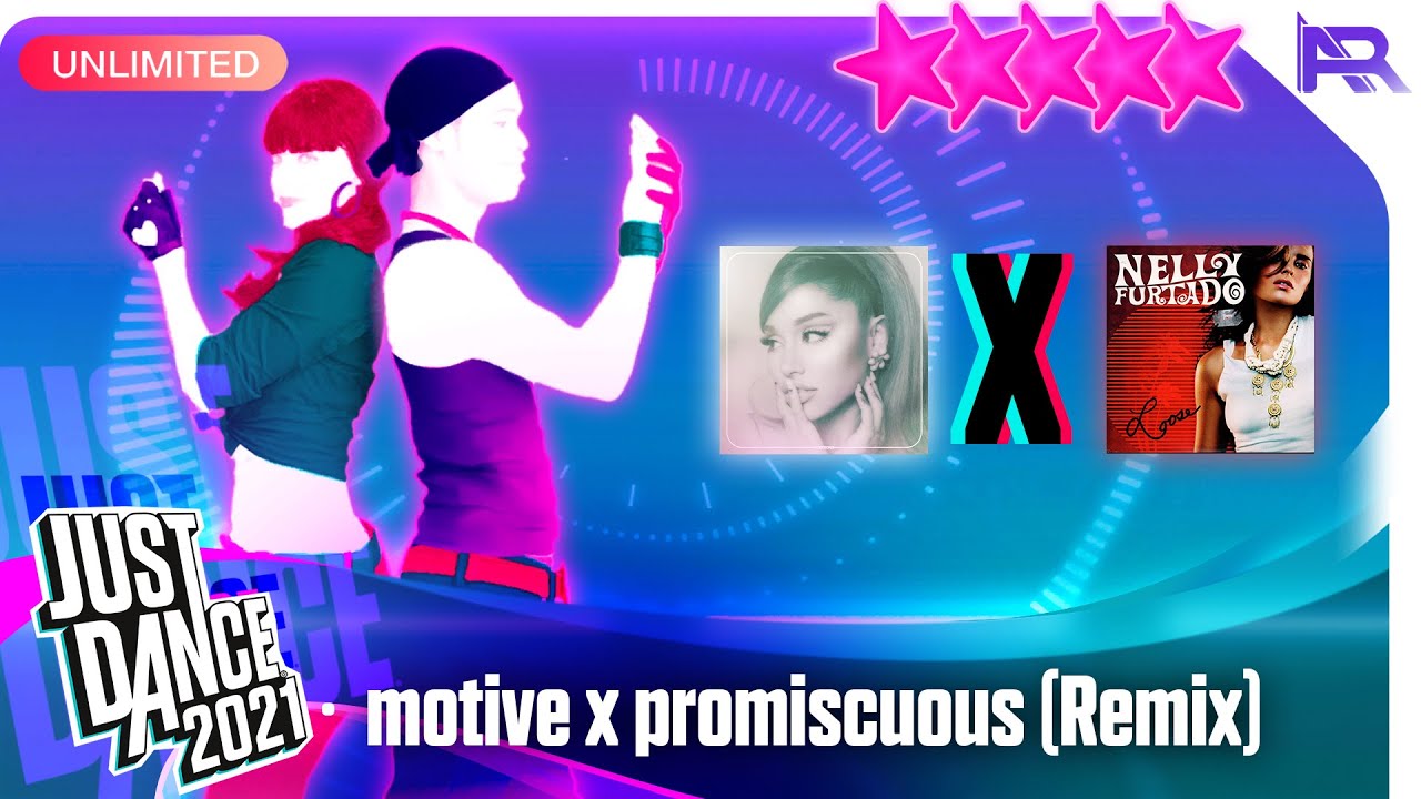 Just Dance 2021 - motive x promiscuous (Remix) - YouTube