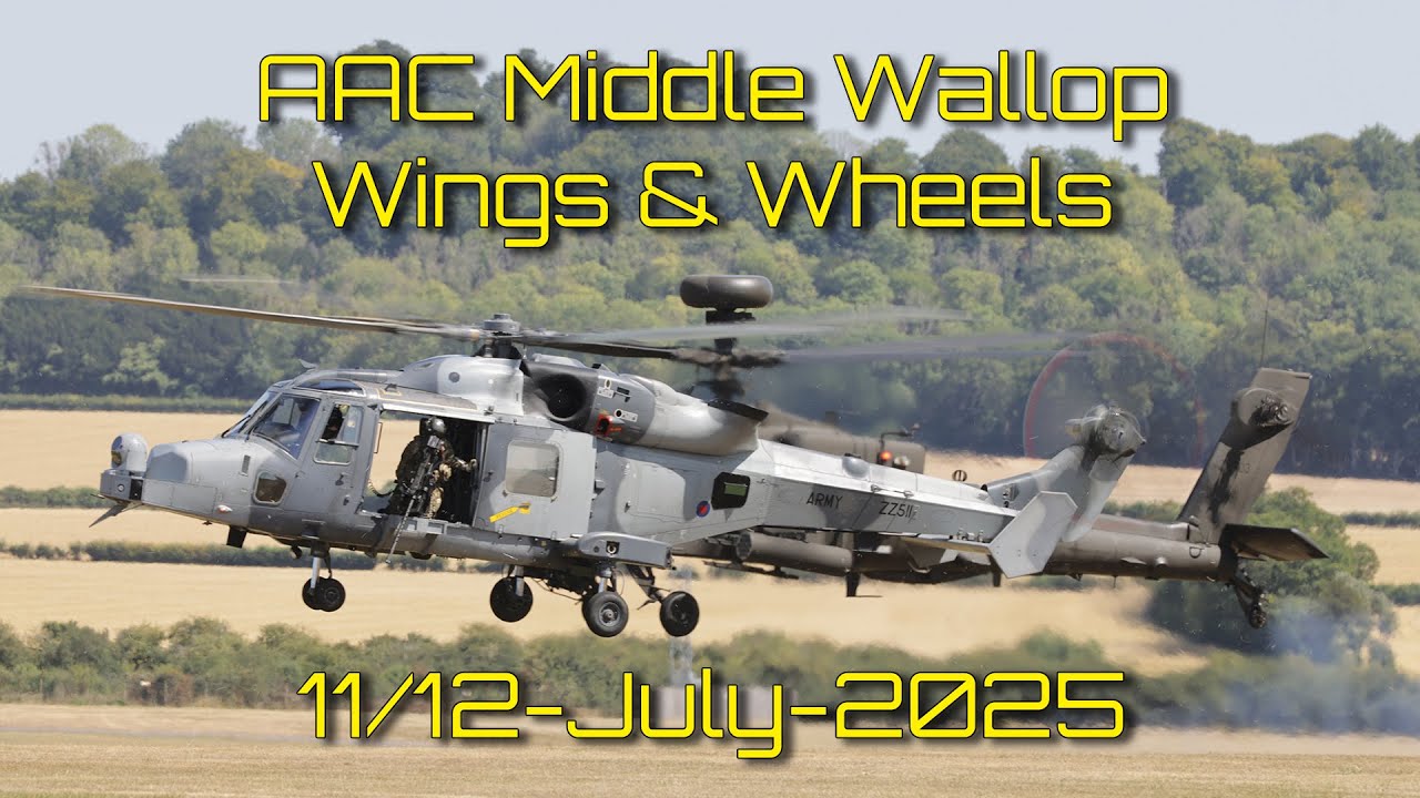 AAC Wings & Wheels 2025 – Aviation Action in the Summer Heat! 12th July ...