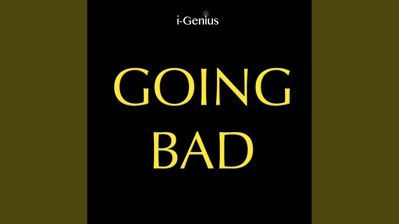 Going Bad (Instrumental Remix) - YouTube
