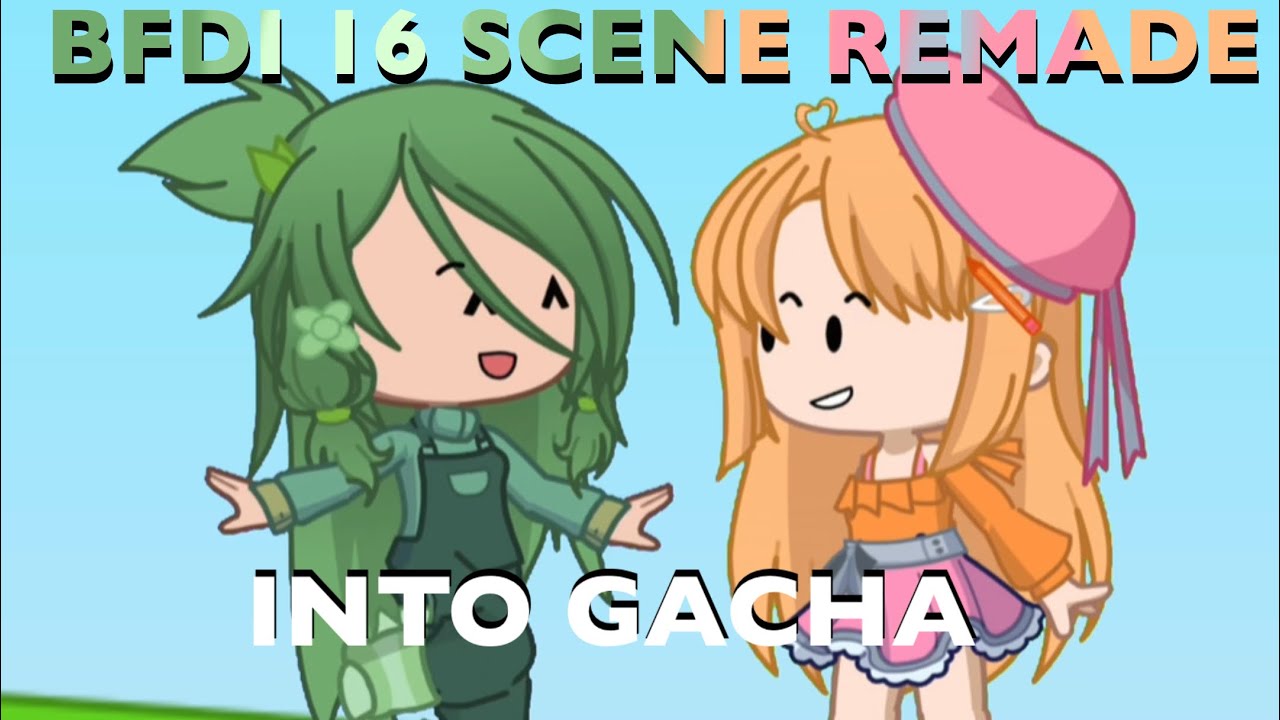 BFDI 16 Scene Remade in Gacha Life 2!|| #gacha #bfdi - YouTube