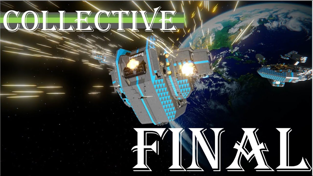 The Fall of Earth (Part 2): Collective Ep19 - Space Engineers (Final ...