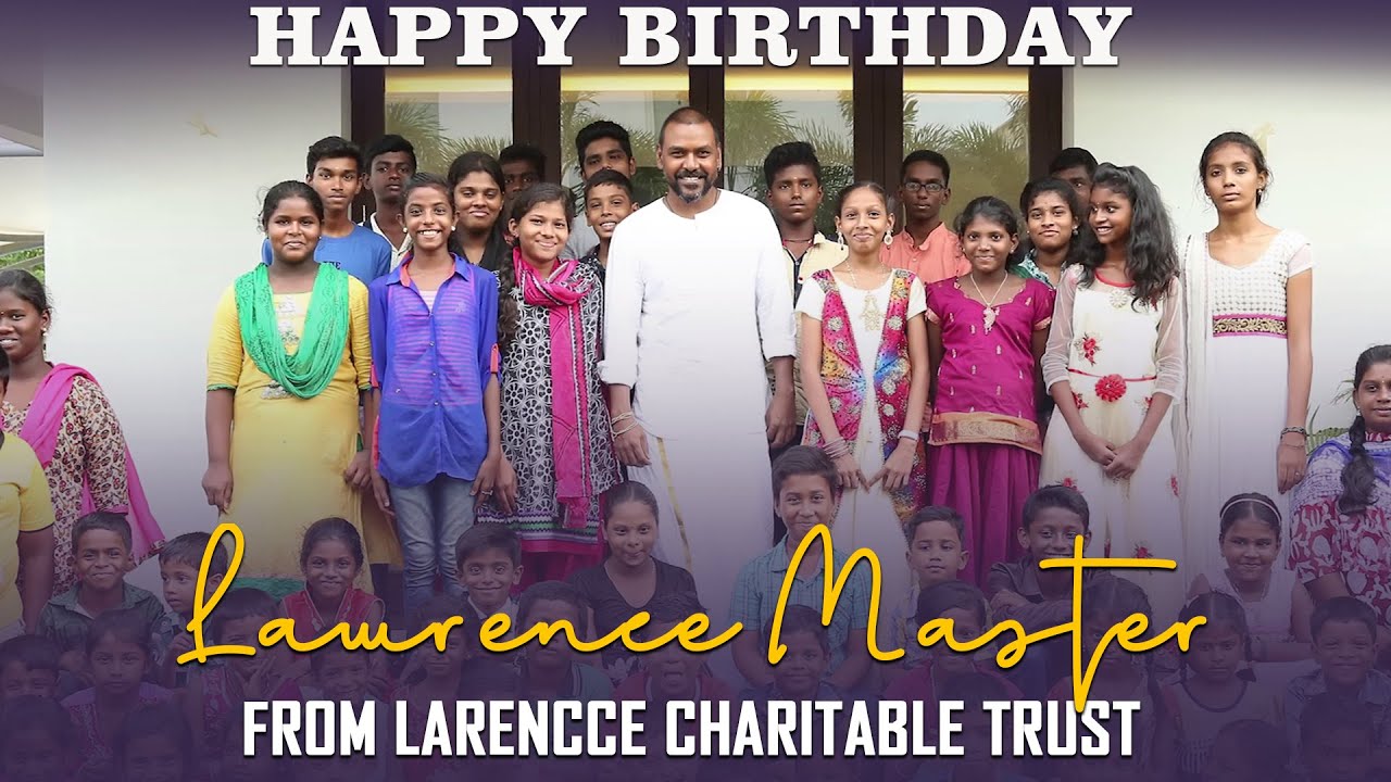 Happy Birthday Lawrence Master | from Larencce Charitable Trust - YouTube