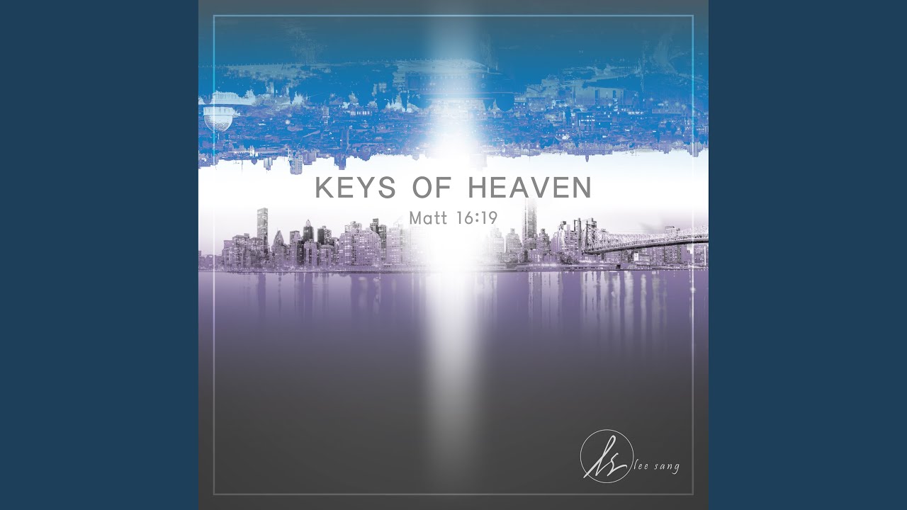 KEYS OF HEAVEN - YouTube