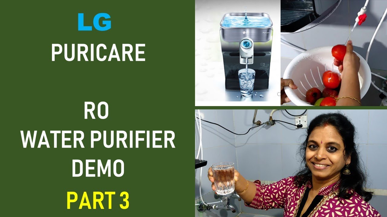 LG PURICARE RO WATER PURIFIER WW182EP | PART 3 | HOW TO USE & FUNCTION ...