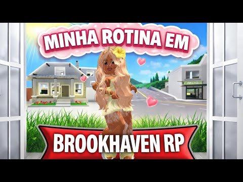 Minha rotina em Brookhaven RP