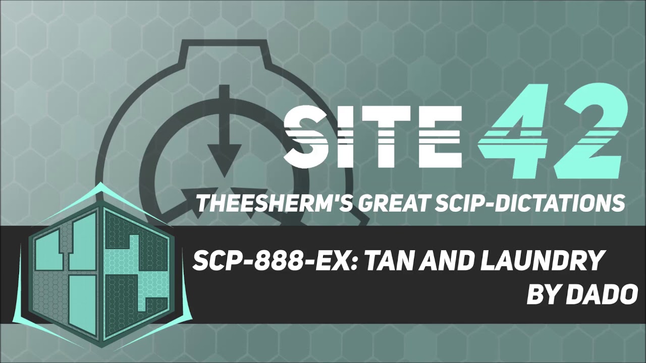 SCP-888-EX: tan and laundry by dado - YouTube
