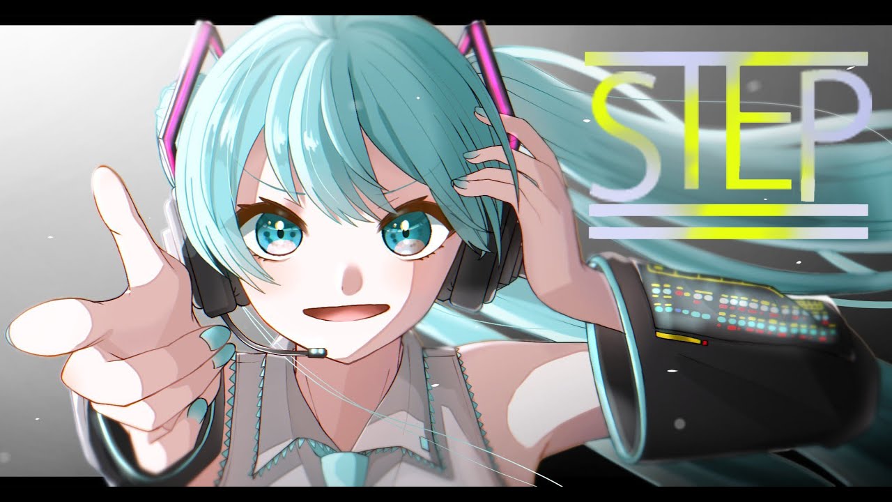STEP feat 初音ミク - YouTube