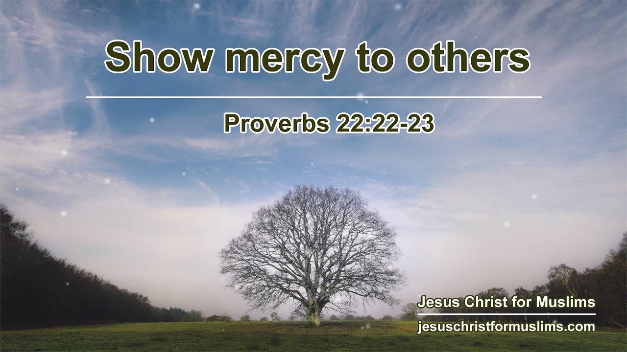 Showing Mercy To Others