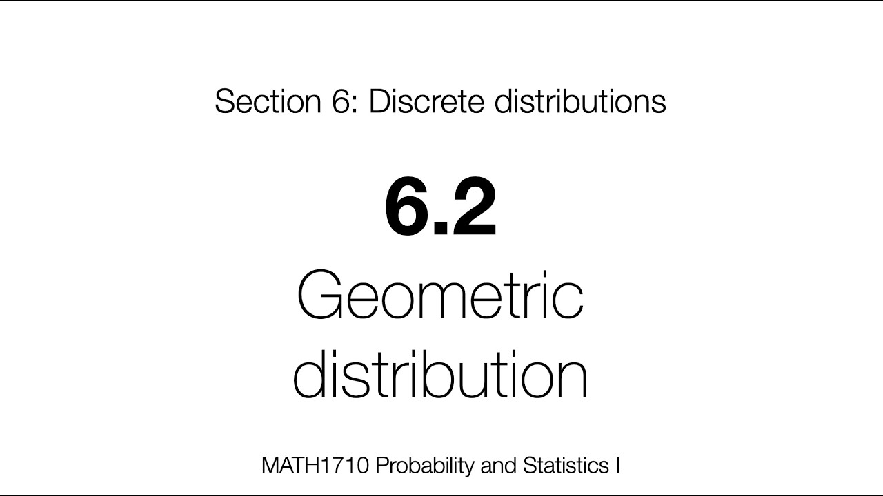 MATH1710 6 2 Geometric Distribution YouTube math1710-6-2-geometric-distribution-youtube