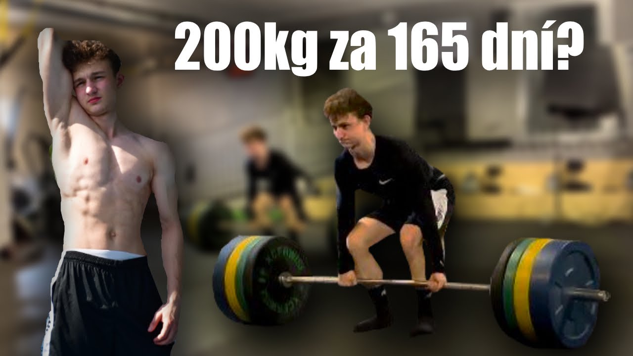 200kg Deadlift Challenge: Dokážu to za 165 dní? 💪🔥 - YouTube