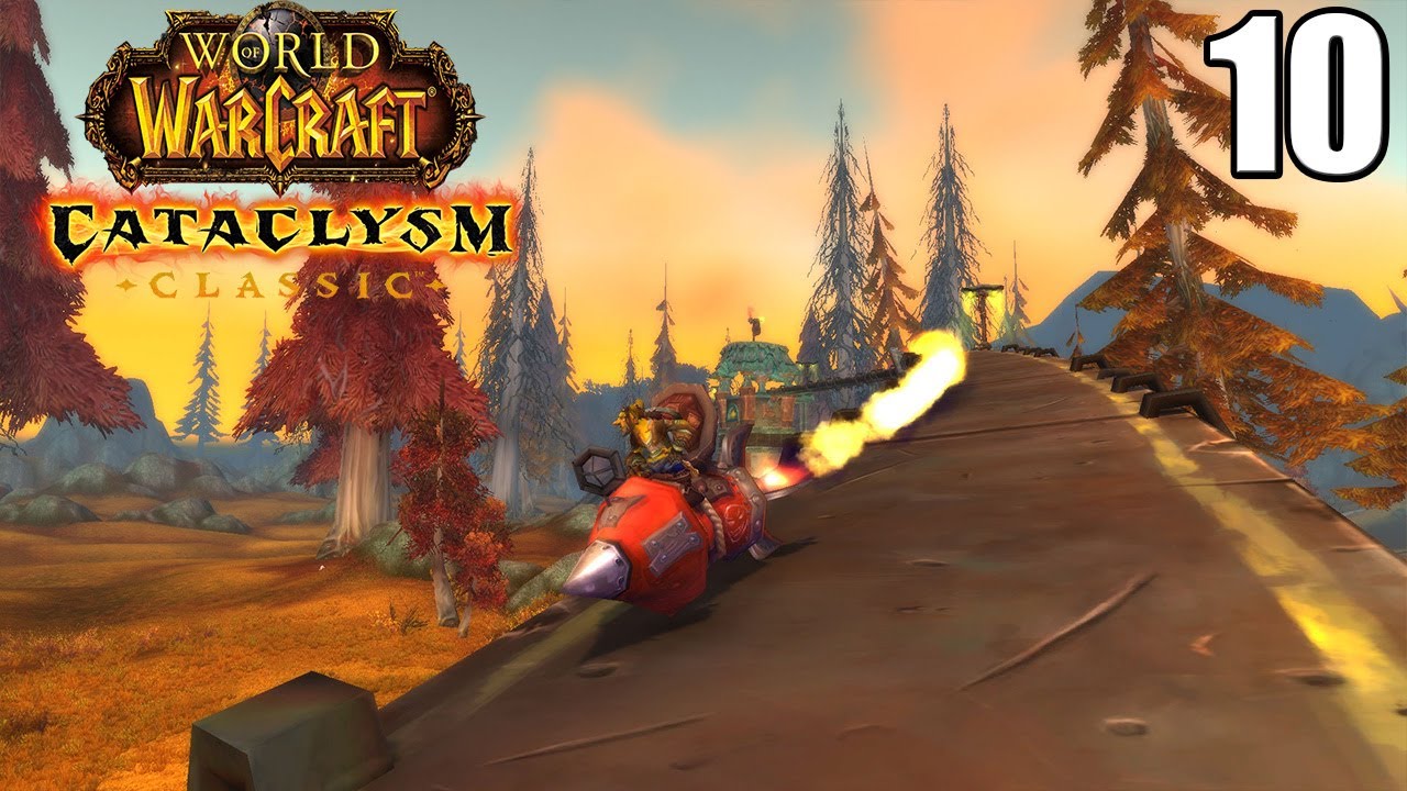 Let's Play World of Warcraft CATACLYSM (4K) - GOBLIN WARRIOR - Gameplay ...