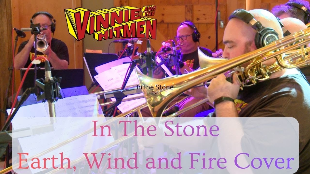 In The Stone - Earth Wind and Fire Cover featuring Roy Agee - Arranged ...