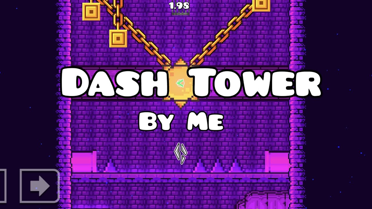 Dash Tower By me: Geometry Dash - YouTube