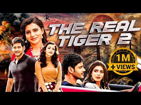 The Real Tiger 2 (हिंदी) | Prince Mahesh Babu का पारिवारिक ड्रामा जो दिल छू जाएगा | Kajal, Samantha