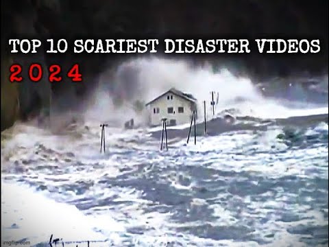 Top 10 Scariest Natural Disaster Videos (2024 HORROR MARATHON) - YouTube