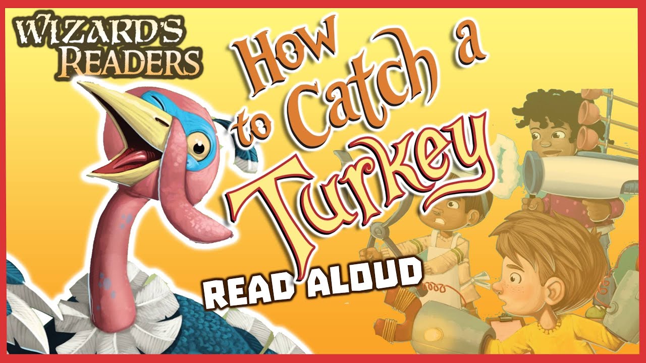 🦃How to Catch a Turkey! 😂THANKSGIVING BOOK 📕 Read Aloud - YouTube