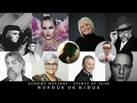 gloomy holiday - live from Norður og niður.