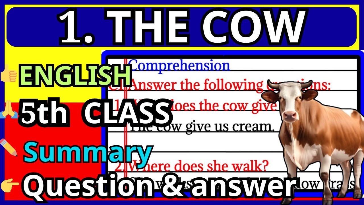 𝗧𝗵𝗲 𝗰𝗼𝘄 🔥| 𝗤𝘂𝗲𝘀𝘁𝗶𝗼𝗻 𝗮𝗻𝗱 𝗮𝗻𝘀𝘄𝗲𝗿𝘀 | 𝟱𝘁𝗵 𝗦𝘁𝗮𝗻𝗱𝗮𝗿𝗱 |𝗘𝗻𝗴𝗹𝗶𝘀𝗵 𝗡𝗼𝘁𝗲𝘀 | 𝗣𝗼𝗲𝗺 𝟭 ...