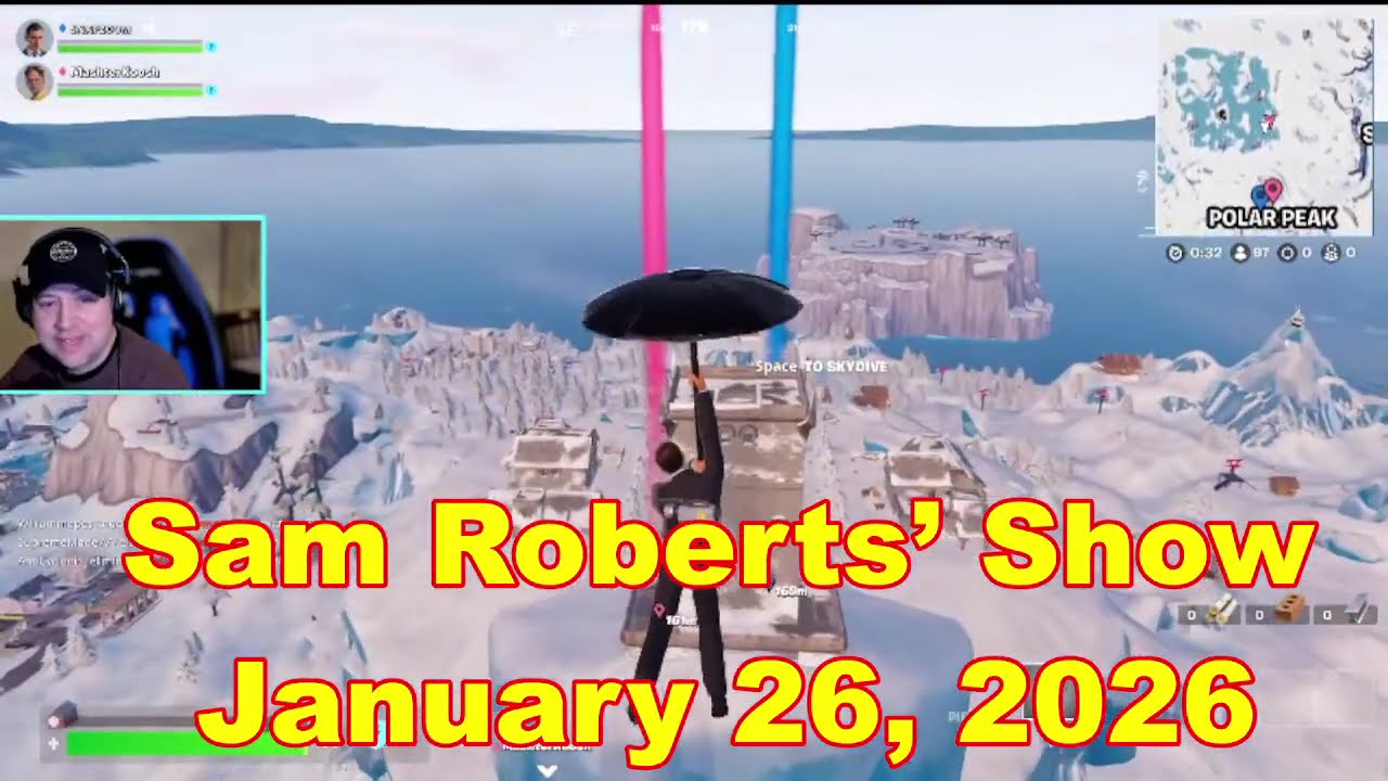 Sam Roberts’ Show January 26, 2026 FULL SHOW - YouTube