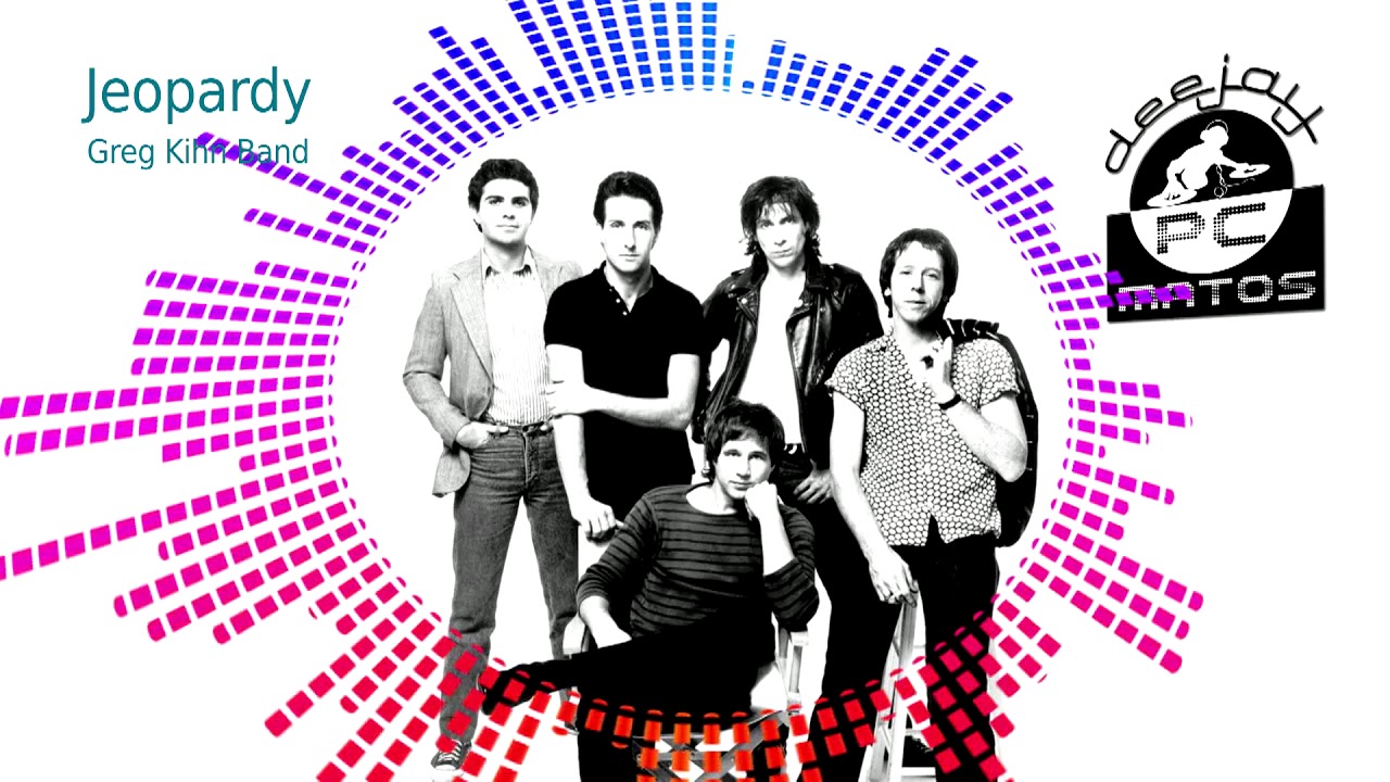 Jeopardy - Greg Kihn Band (Mix by DJ PC Matos) - YouTube