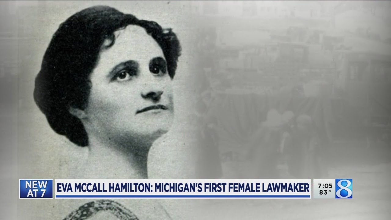 Eva McCall Hamilton: Michigan’s first female lawmaker - YouTube