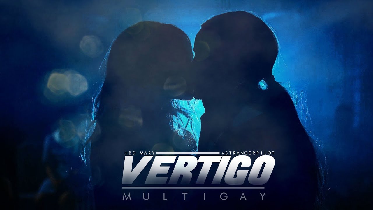 Multigay | Vertigo [HBD MARY] - YouTube