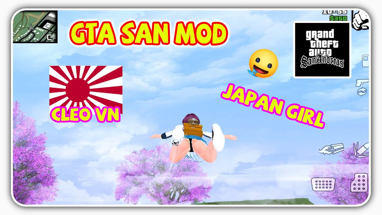 GTA SAN MOD JAPAN GIRL 4K CLEO VIỆT HÓA | GTA SAN VN - YouTube