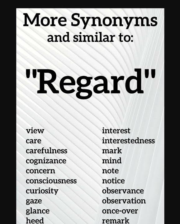 Improve Your Vocabular Synonyms For The Word REGARD vocabulary improve-your-vocabular-synonyms-for-the-word-regard-vocabulary