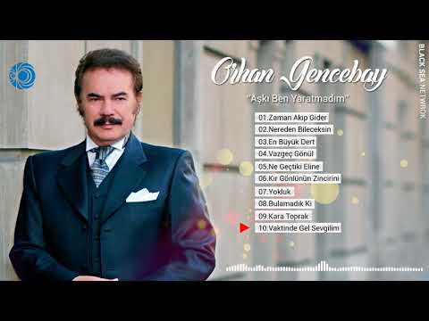 Vaktinde Gel Sevgilim | Orhan Gencebay