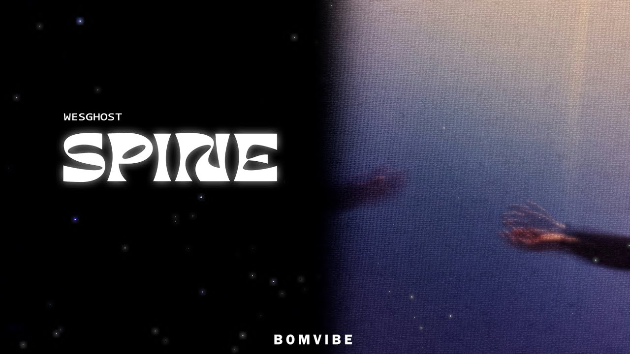 WesGhost - SPINE (Lyrics) - YouTube