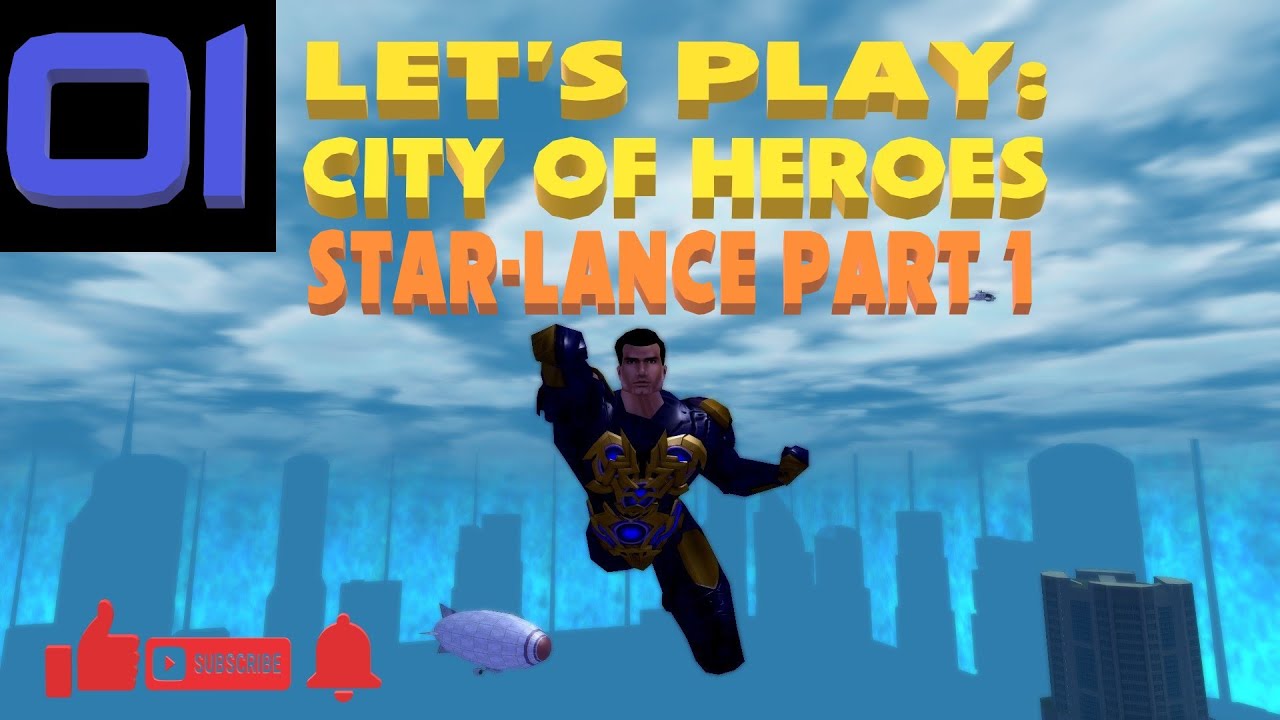 Let's Play City of Heroes: Star-Lance Part 1 - YouTube