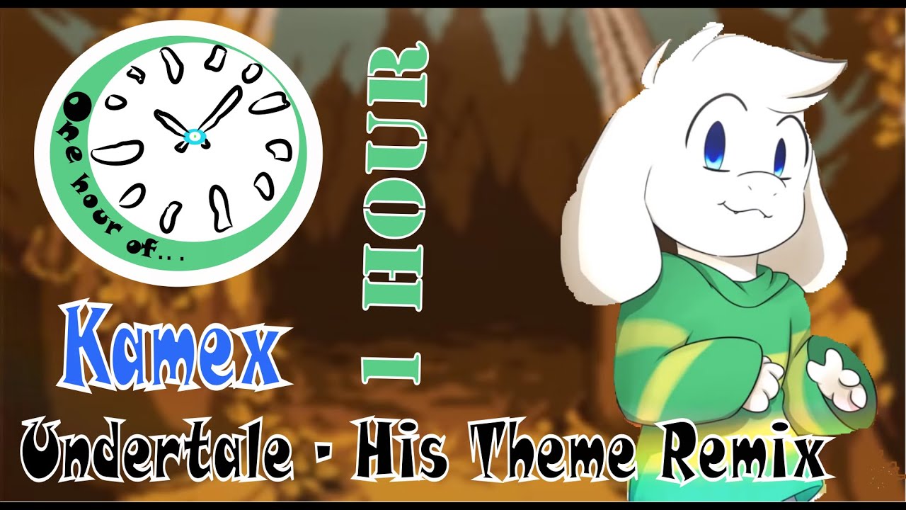Undertale - His Theme Remix 1 hour | One Hour of... - YouTube